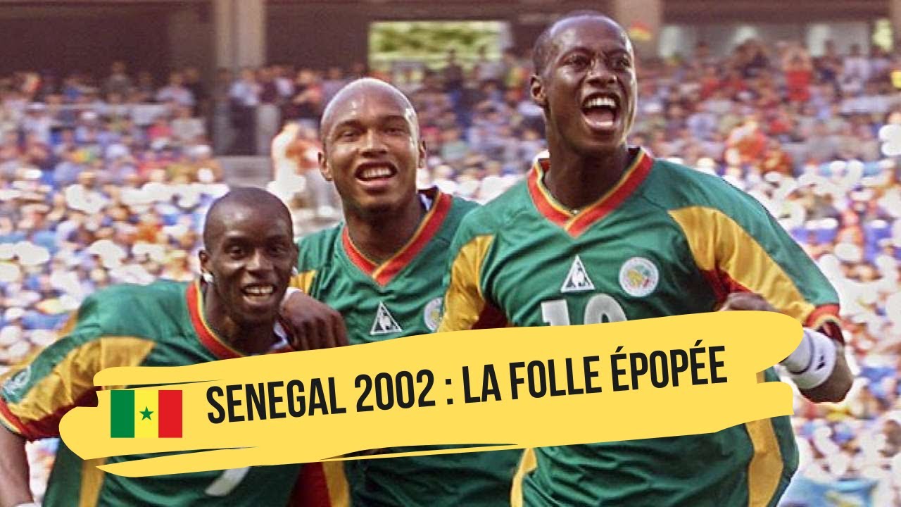L’Afrique et la Coupe du monde: Sénégal, la folle épopée de 2002 - Tik ...
